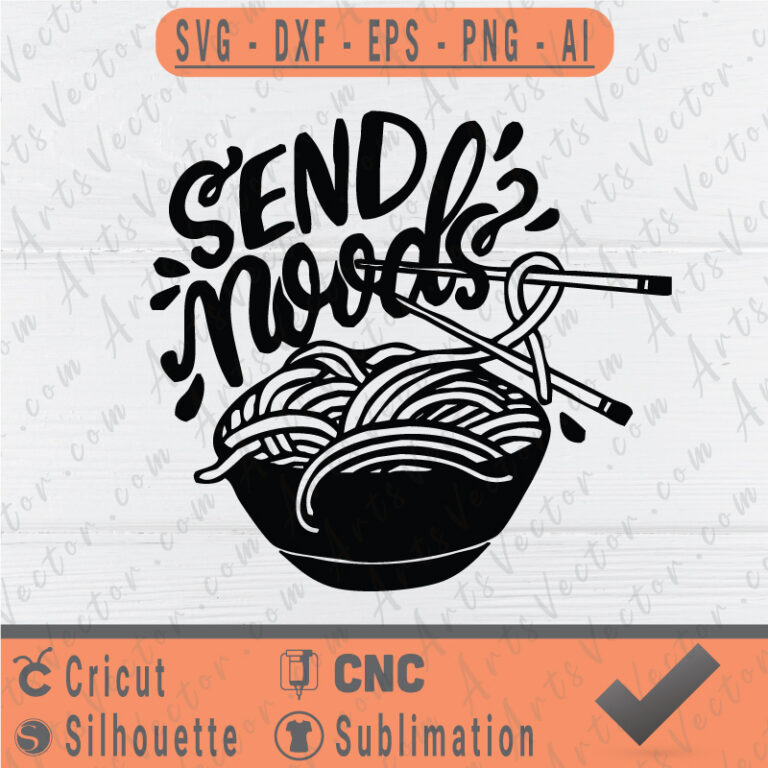 Send noods SVG EPS DXF PNG AI vector files instant download Files