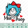 Miss thing DrSeuss SVG EPS DXF PNG AI Vector instant download