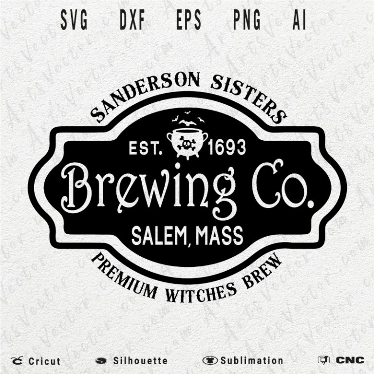 Sanderson sisters brewing co SVG PNG EPS DXF AI Hocus Pocus Halloween ...