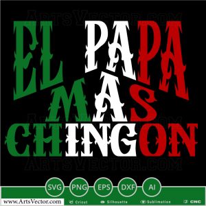 El papa mas chingon Bundle 08 SVG PNG EPS DXF AI - Arts Vector
