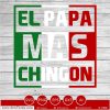 El papa mas chingon Bundle 08 SVG PNG EPS DXF AI - Arts Vector