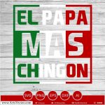 El papa mas chingon Bundle 08 SVG PNG EPS DXF AI - Arts Vector