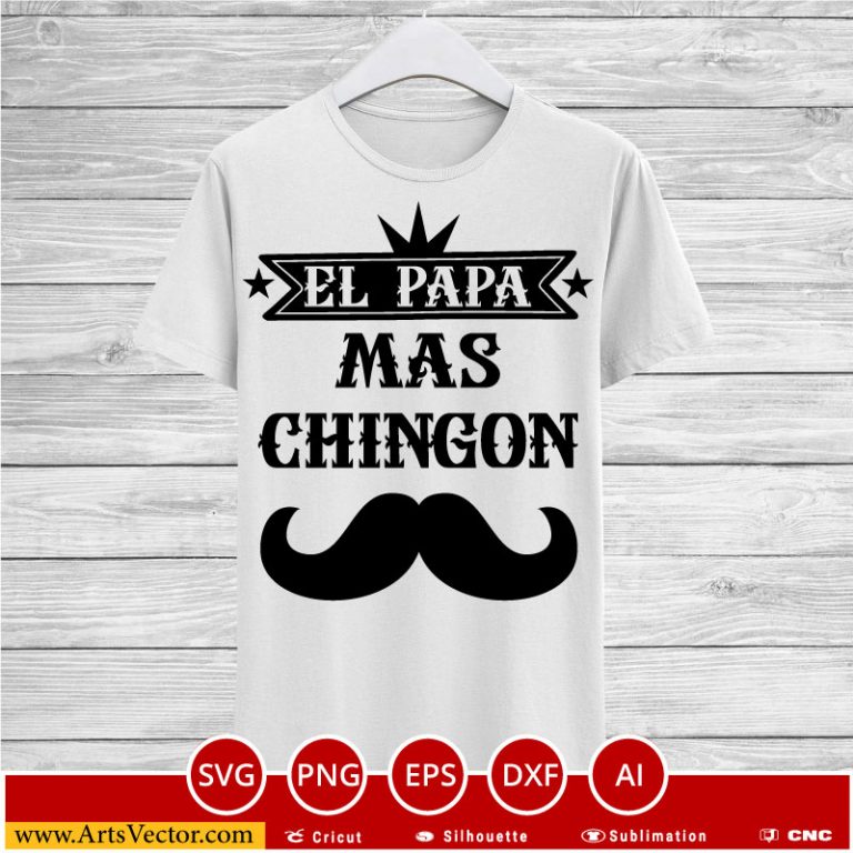 El papa mas chingon mustache SVG PNG EPS DXF AI - Arts Vector
