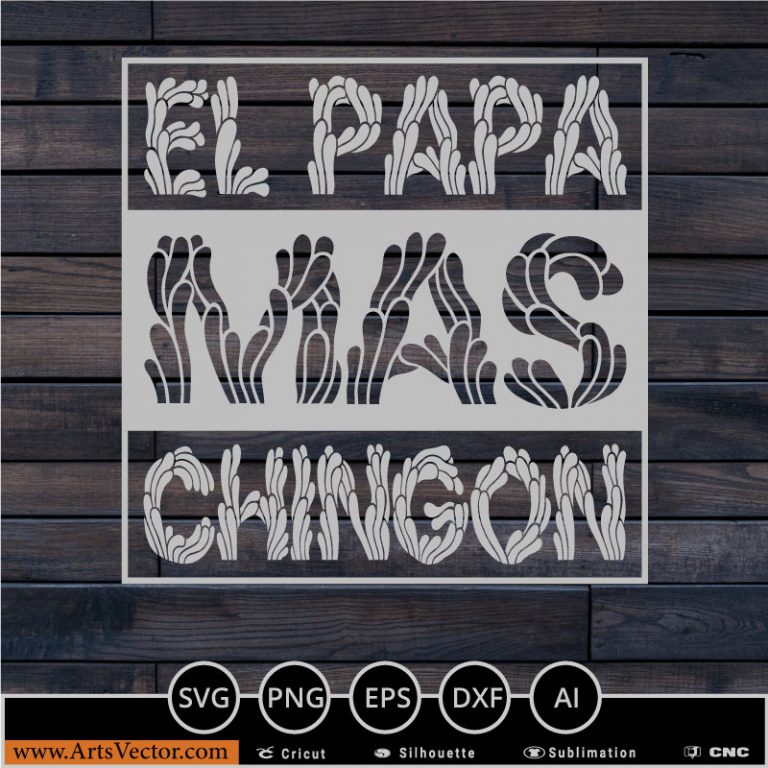 El papa mas chingon Bundle 08 SVG PNG EPS DXF AI - Arts Vector