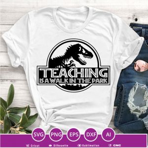 Teaching is a walk in the park SVG PNG EPS DXF AI - Arts Vector