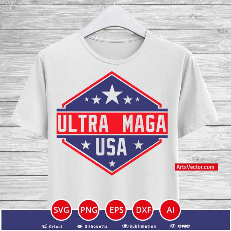 Ultra Maga trump fans SVG PNG EPS DXF AI - Arts Vector