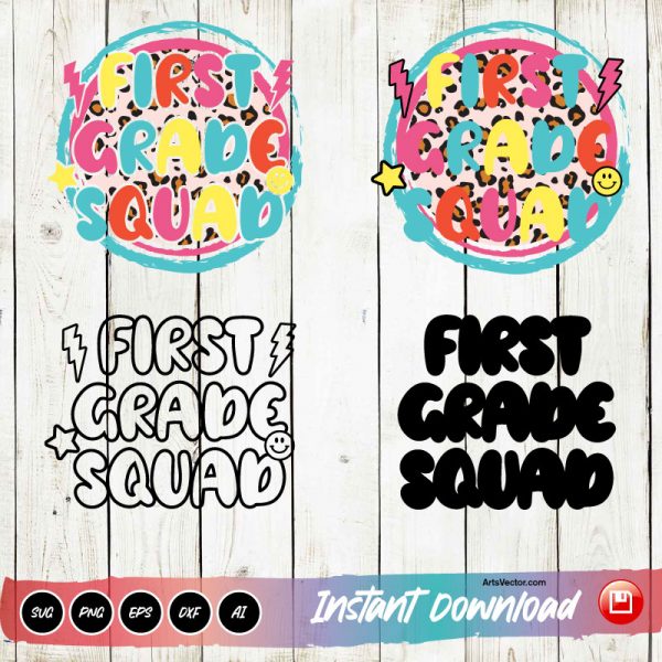 First grade squad svg Back to school SVG PNG EPS DXF AI - Arts Vector