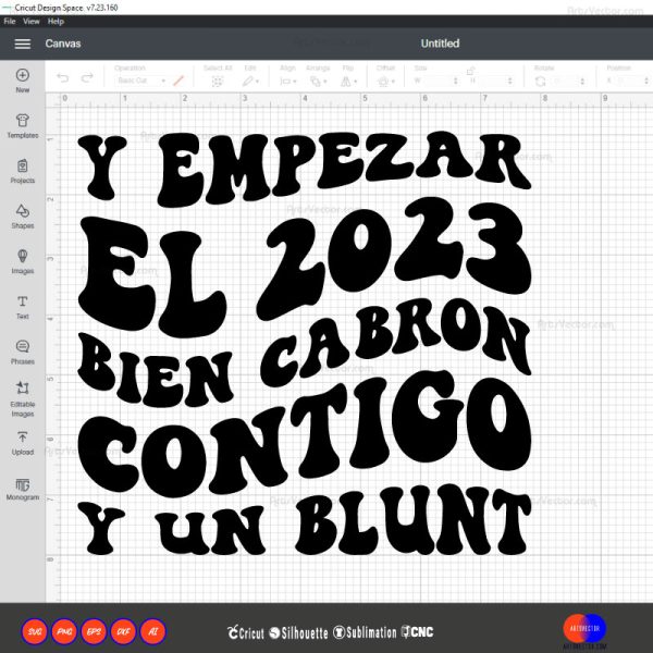 Y empezar el 2023 bien cabron SVG PNG EPS DXF AI - Arts Vector