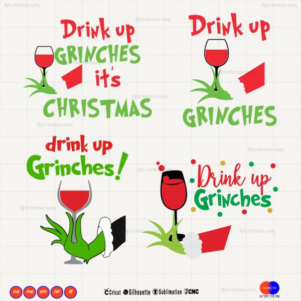 Drink up grinches SVG PNG EPS DXF AI - Arts Vector