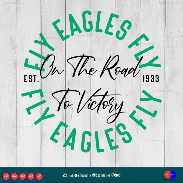Fight Song Fly Eagles Fly Philadelphia Eagles SVG PNG EPS DXF AI - Arts ...