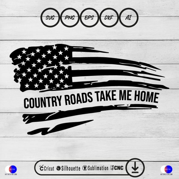 Country Roads Take Me Home Flag SVG PNG EPS DXF AI - Arts Vector