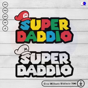 Super Daddio SVG PNG EPS DXF AI - Arts Vector