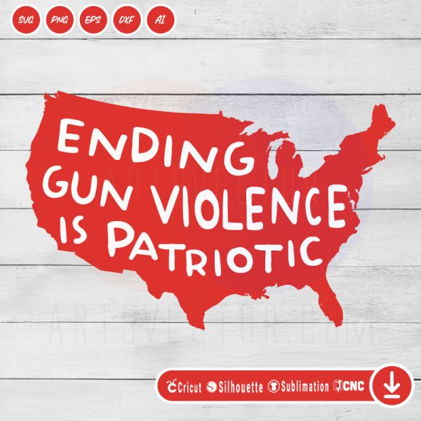 Peace Ending gun violence is patriotic awareness SVG PNG EPS DXF AI ...