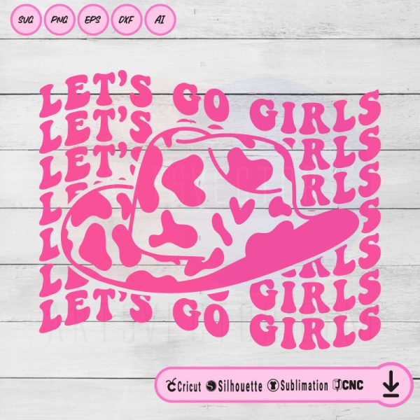 Western girls Let's go girls SVG PNG EPS DXF AI - Arts Vector