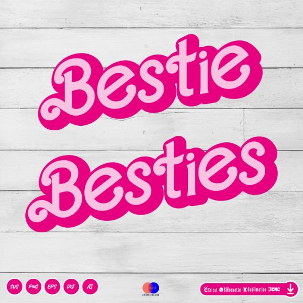 Bestie Besties Barbie SVG PNG EPS DXF AI - Arts Vector