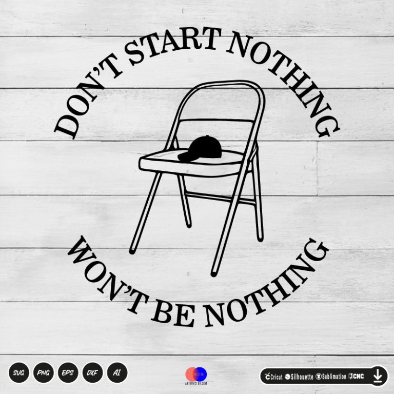 Don't start nothing won't be nothing RIVERFRONT BRAWL SVG PNG EPS DXF ...