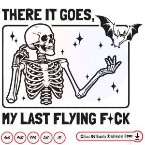 There it goes my last flying f Black SVG PNG EPS DXF AI Vector - Arts ...