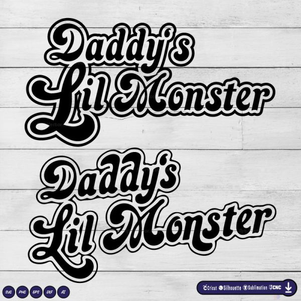 daddy's lil monster SVG PNG EPS DXF AI Vector - Arts Vector